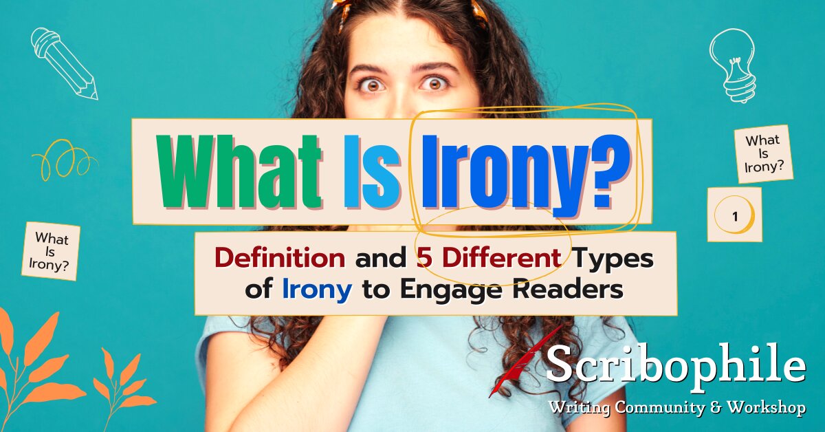  Is Irony A Literary Device What Is Irony Definition 5 Types Of